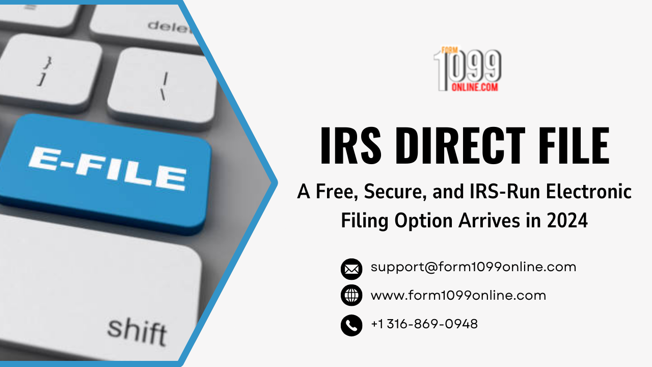 IRS Direct File: A Free, Secure, IRS-Run Electronic Filing