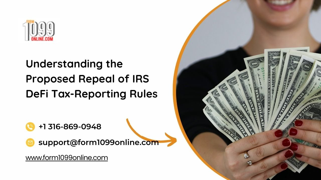 IRS DeFi Tax-Reporting Rules: Understanding Proposed Repeal